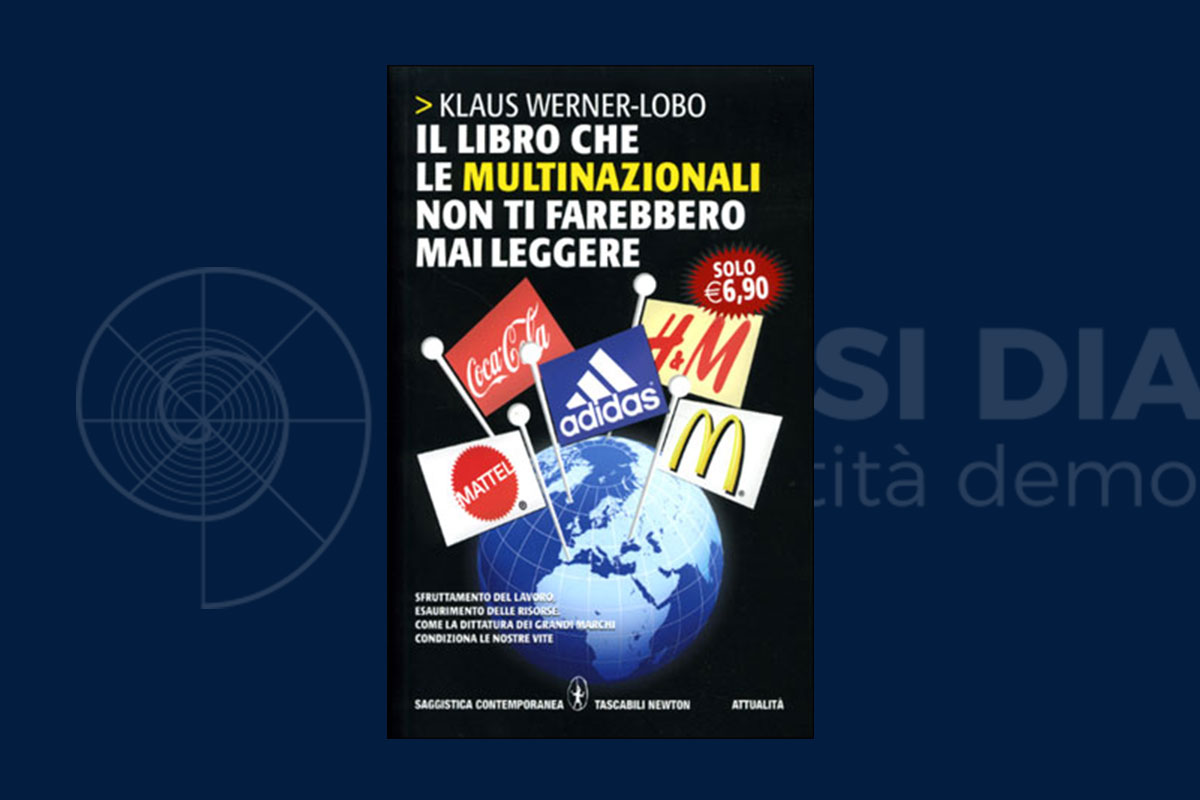 Il libro che le multinazionali non ti farebbero mai leggere (di Ornella ...